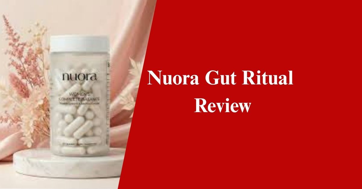 Nuora Gut Ritual Review (2026): Does It Really Reduce Bloating and ...